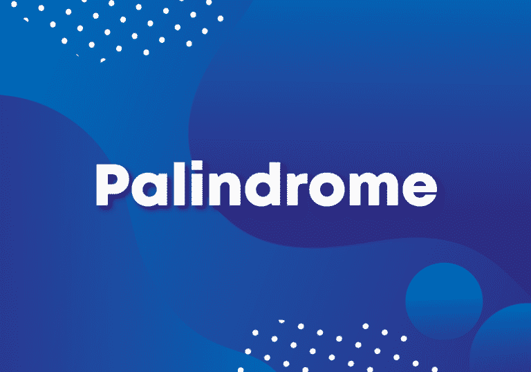 What is Palindrome in Python? Codes, Algorithms and more