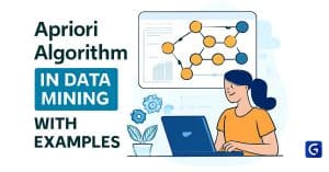 Apriori Algorithm: Key Concepts & Examples Explained