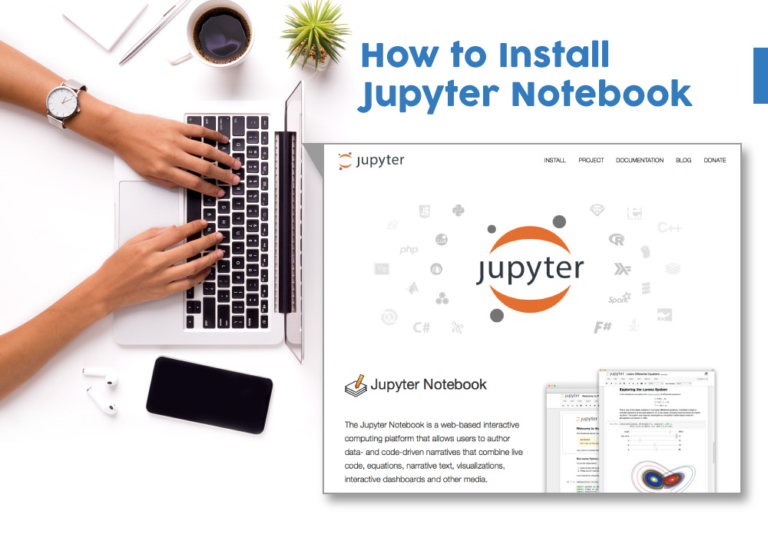Learn how to install Jupyter Notebook