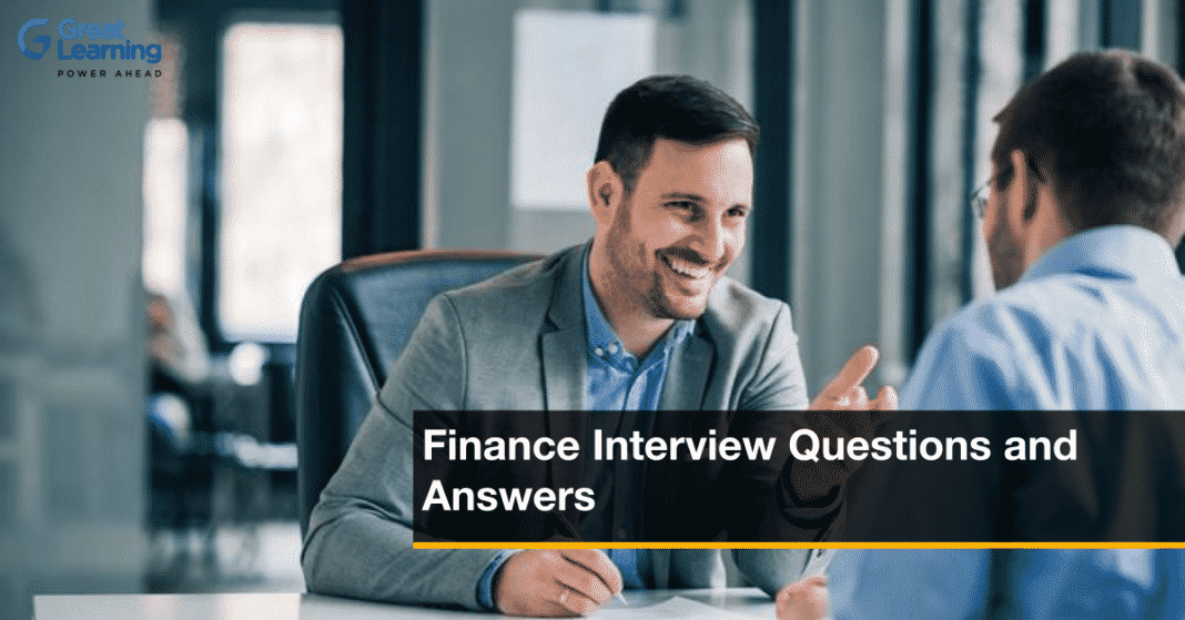 Top 35+ finance interview questions - Great Learning