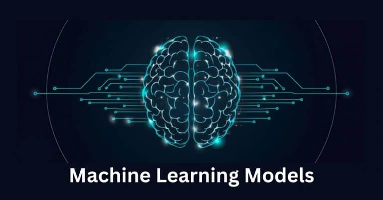 Machine Learning Models