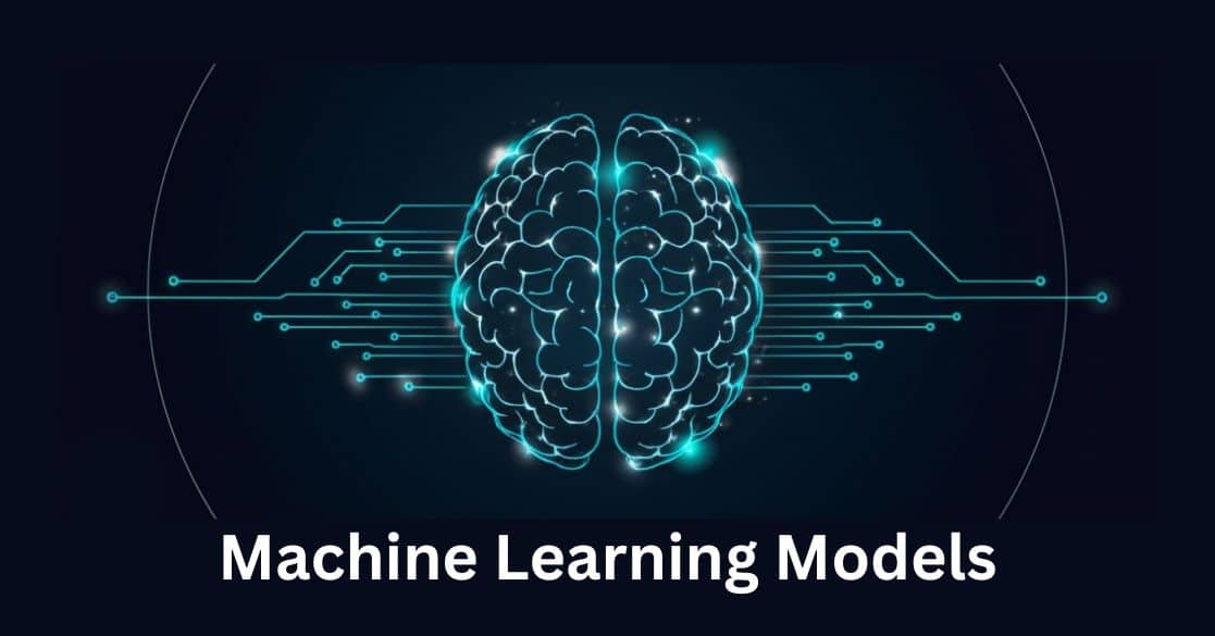 machine learning models machine learning models